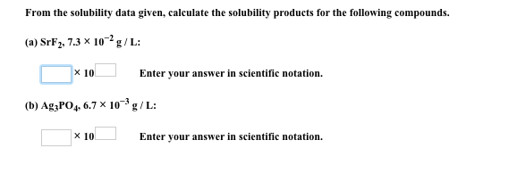 Solved From the solubility data given, calculate the | Chegg.com