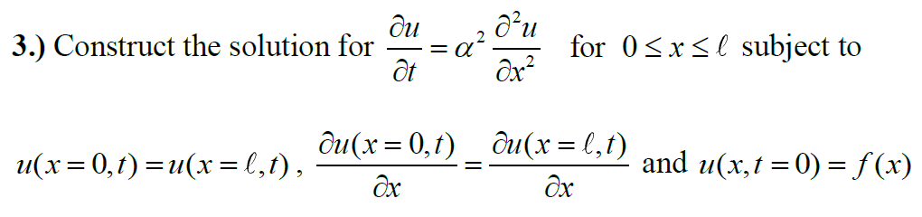 Solved 3.) Construct the solution forfor 0sxsl subject to | Chegg.com