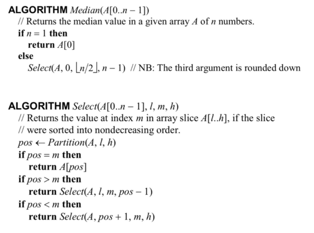 Solved ALGORITHM Median(AT0.. 1] // Returns the median value | Chegg.com