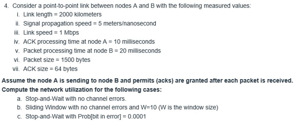 Solved Consider a point-to-point link between nodes A and B | Chegg.com