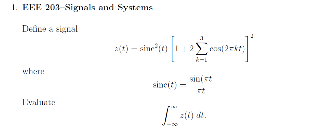 Solved 1. EEE 203-Signals and Systems Define a signal 3 7 2 | Chegg.com