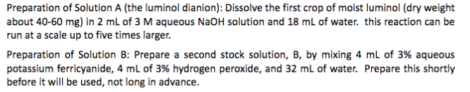 Solved Preparation of Solution A (the luminol dianion): | Chegg.com