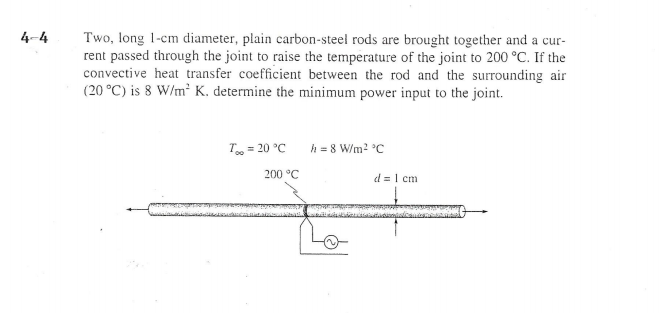 Solved Two, long 1-cm diameter, plain carbon-steel rods are | Chegg.com