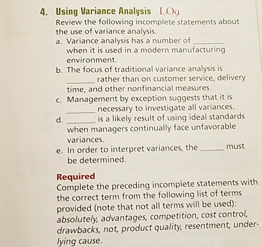 Solved 4. Using Variance Analysis LOo Review the following | Chegg.com