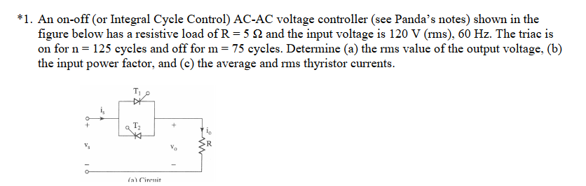 Solved An on-off (or Integral Cycle Control) AC-AC Voltage | Chegg.com