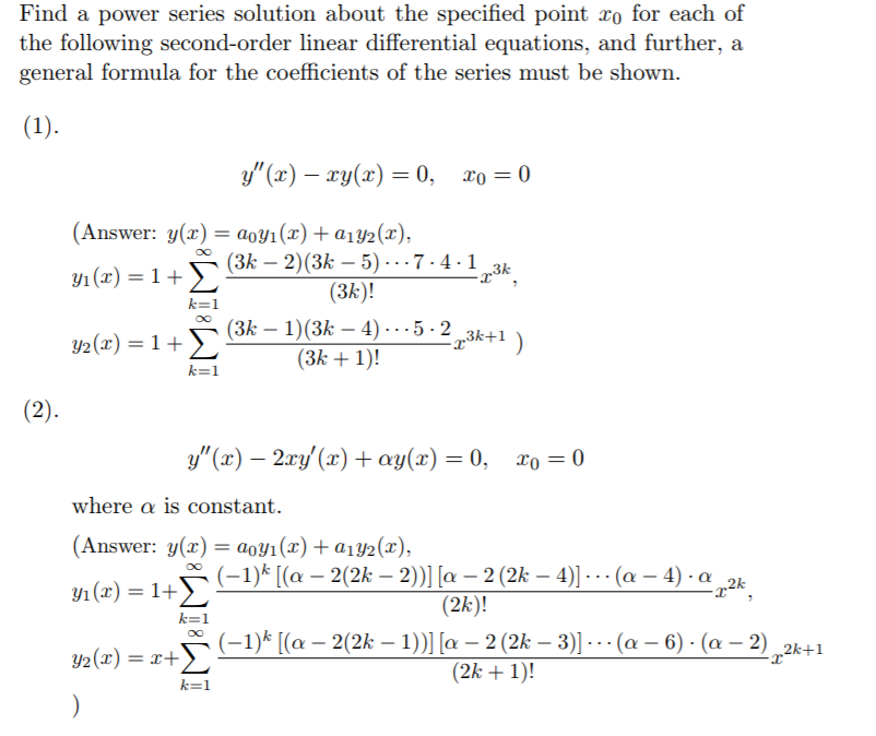 Solved Find a power series solution about the specified | Chegg.com