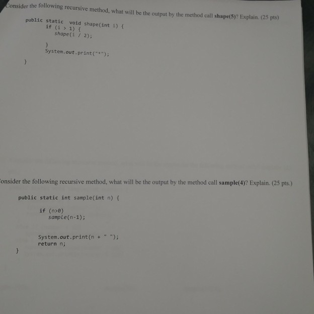 Solved nsider the following recursive method, what will be | Chegg.com