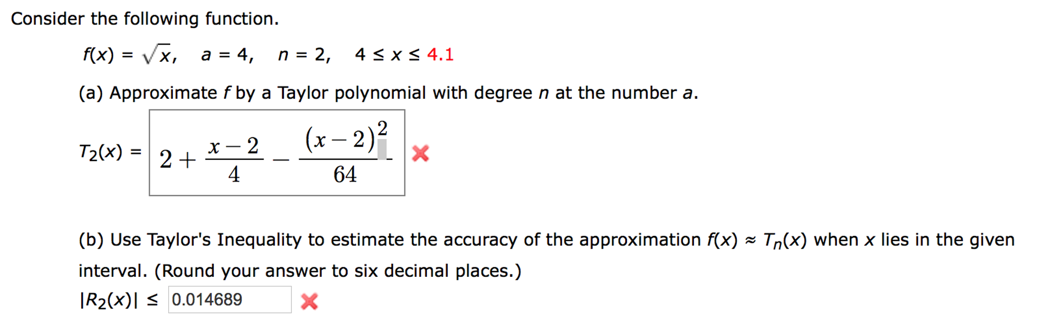 Solved Consider the following function. f(x) = e^4x^2, a = | Chegg.com