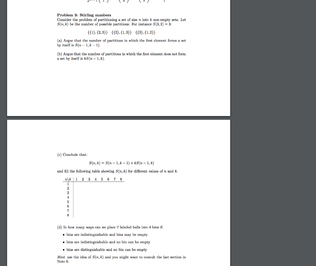 Solved Problem 3: Stirling numbers Consider the problem of | Chegg.com