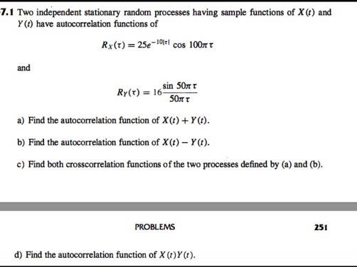 Solved Two independent stationary random processes having | Chegg.com