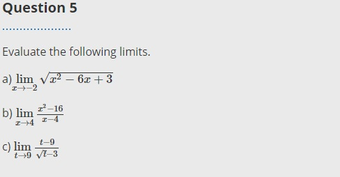 Solved Evaluate the following limits. a) lim_x rightarrow | Chegg.com