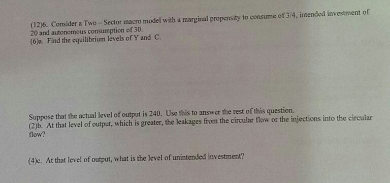 Solved Consider a Two - Sector macro model with a marginal | Chegg.com