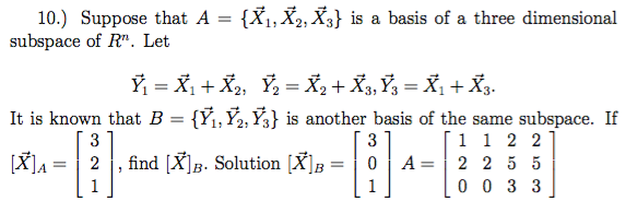 Solved Suppose that A = {X_1, X_2, X_3} is a basis of a | Chegg.com