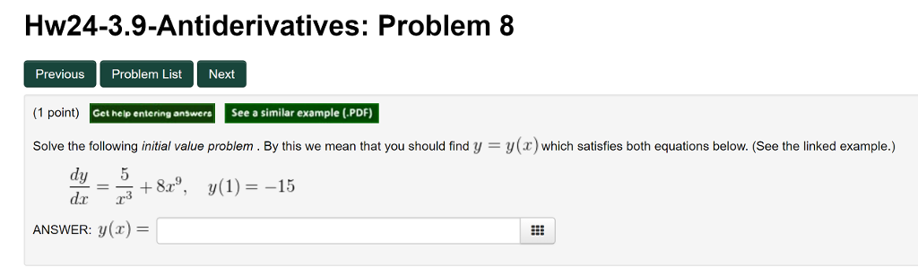 Solved Hw24-3.9-Antiderivatives: Problem 8 Previous Problem | Chegg.com