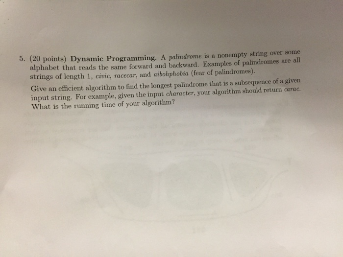 Solved Dynamic Programming. A palindrome is a nonempty | Chegg.com