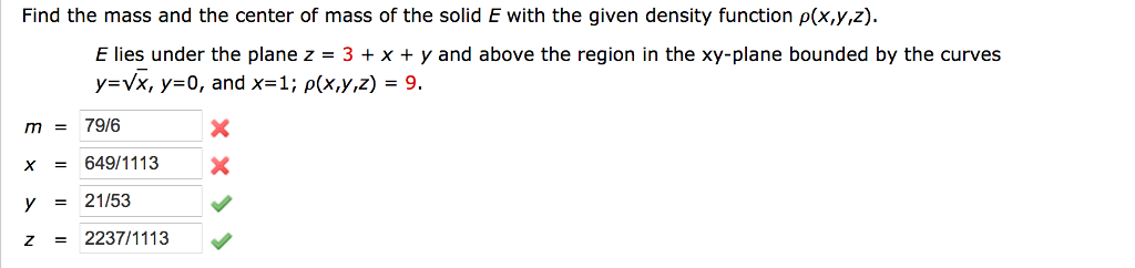 Solved Find the mass and the center of mass of the solid E | Chegg.com