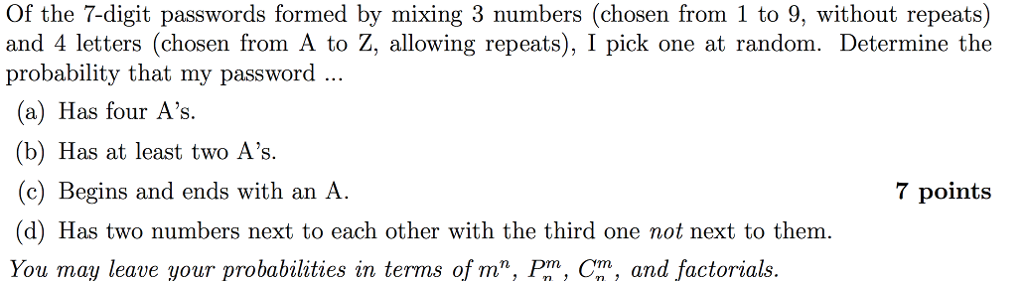 Solved Of the 7-digit passwords formed by mixing 3 numbers | Chegg.com