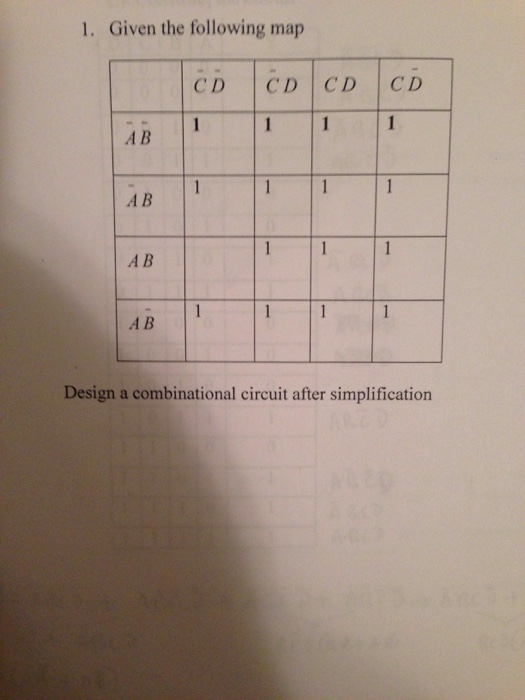 Solved Given the following map Design a combinational | Chegg.com