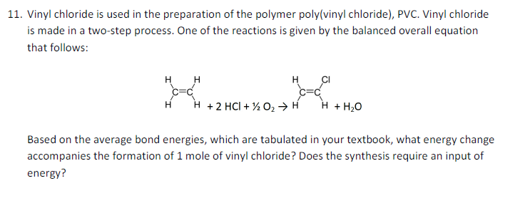 Solved Vinyl chloride is used in the preparation of the | Chegg.com