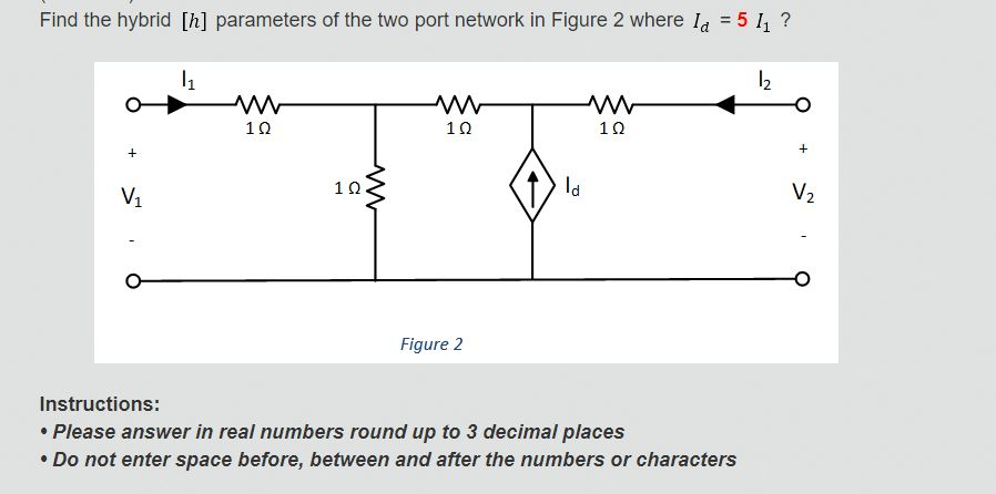 Solved Find the hybrid [h] parameters of the two port | Chegg.com