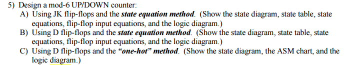 Design a mod-6 UP/DOWN counter: Using JK flip-flops | Chegg.com
