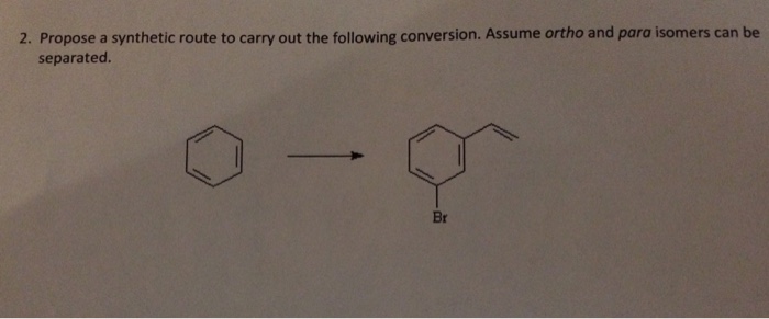 Solved Propose a synthetic route to carry out the following | Chegg.com