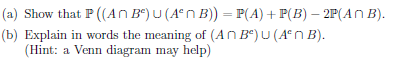 Solved Show that P((A Intersection B^c) Union (A^c | Chegg.com