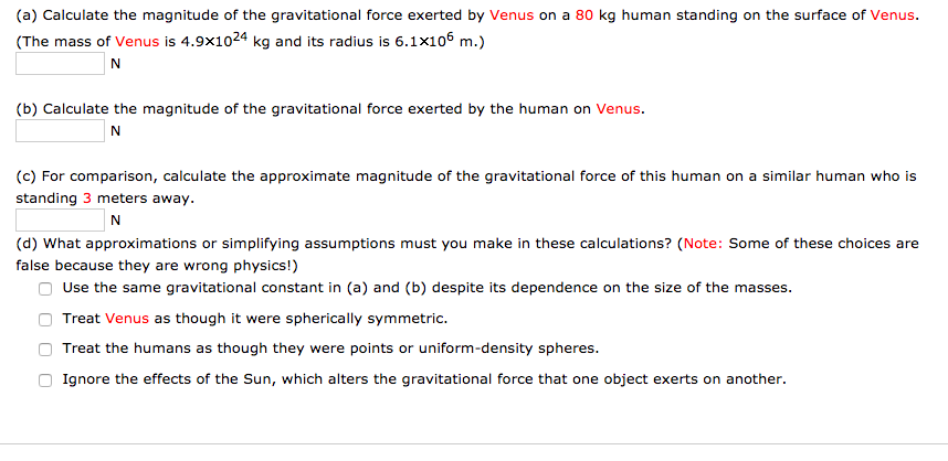 Solved Calculate The Magnitude Of The Gravitational Force