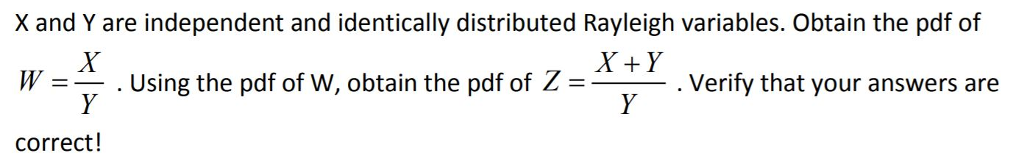 Solved X and Y are independent and identically distributed | Chegg.com