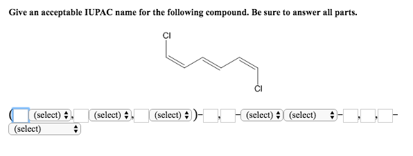 Solved Give an acceptable IUPAC name for the following | Chegg.com