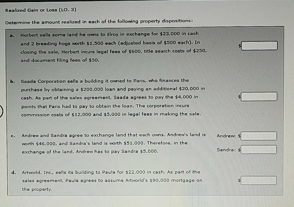 Solved Realized Gain or Loss (LO. 3) Determine the amount | Chegg.com
