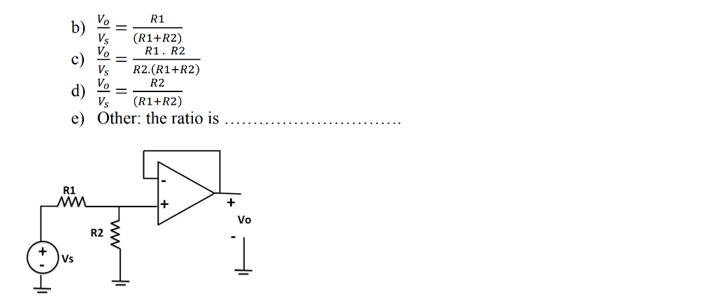 Solved 5- The ratio in the circuit below is: Vo R1. R2 0 | Chegg.com