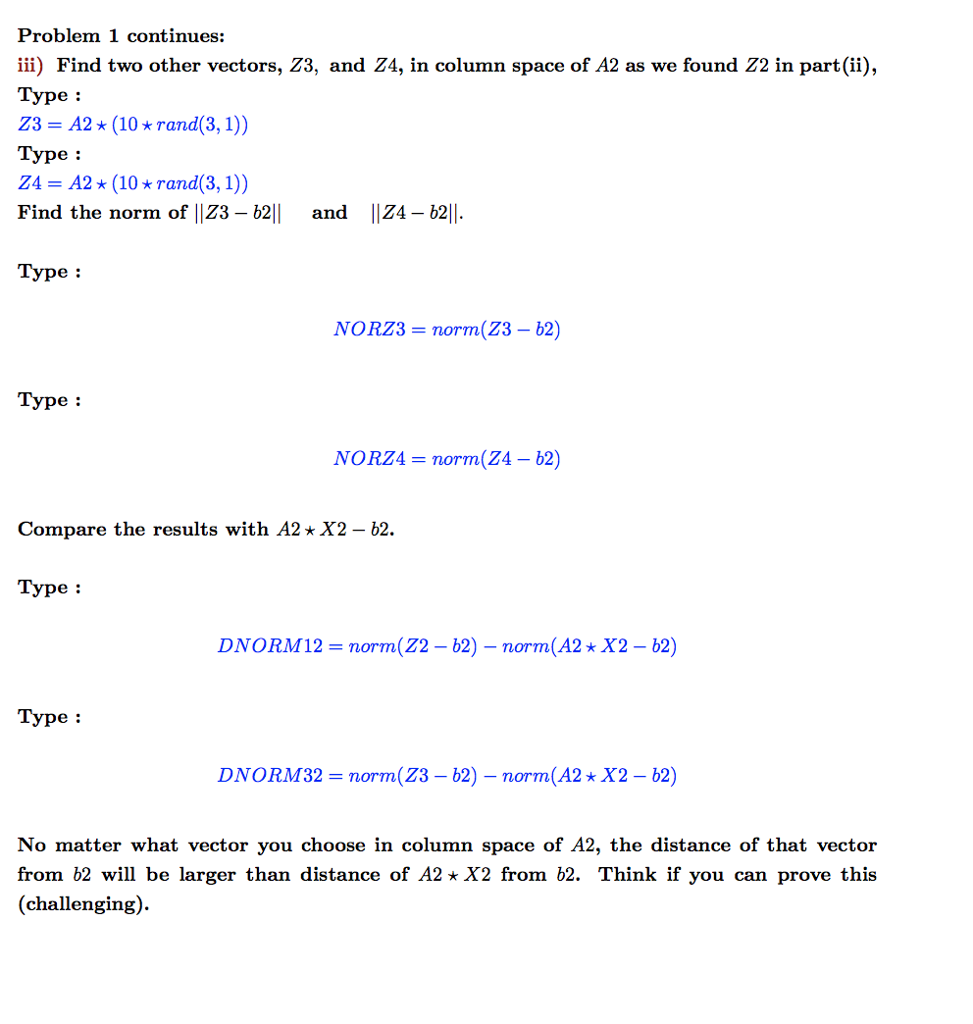 Solved Exercise: 1. Enter matrices A2 and b2 by typing Type: | Chegg.com