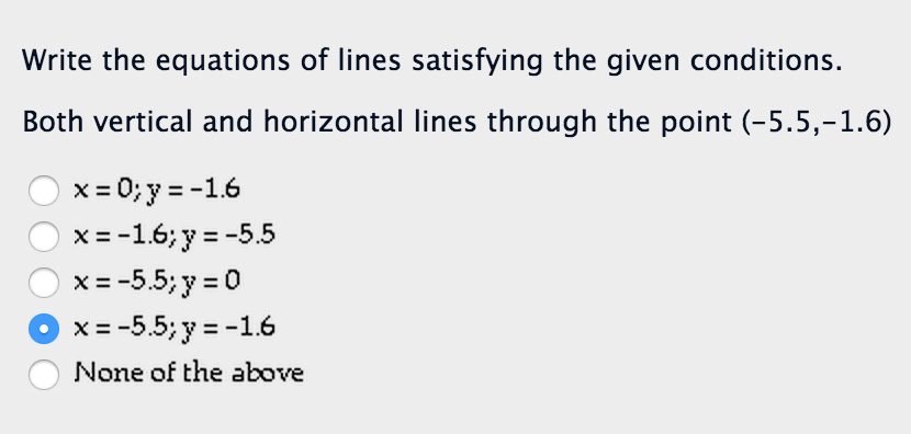 Solved Write the equations of lines satisfying the given | Chegg.com