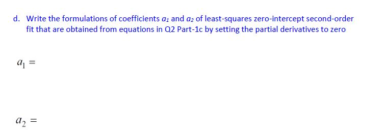 Solved Q2: Least-Squares Fit for a Second-Order Polynomial | Chegg.com