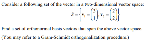Solved Consider a following set of the vector in a | Chegg.com