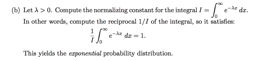 Solved (b) Let lambda > 0. Compute the normalizing constant | Chegg.com