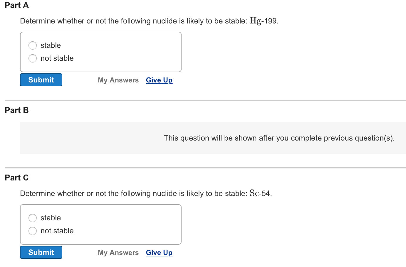 Solved Part A Determine whether or not the following nuclide | Chegg.com