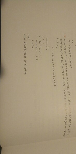 Solved end val just for display 30 Vectorize the following | Chegg.com