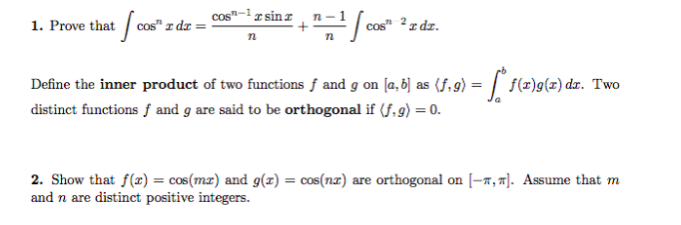 Solved Prove that integral cos^n x dx = cos^n - 1 x sin x/n | Chegg.com