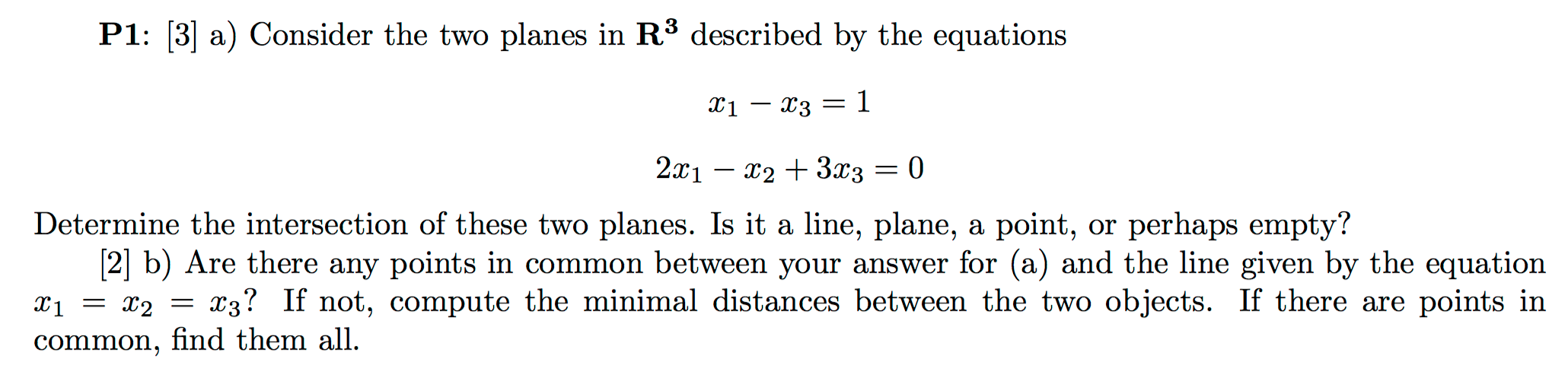 Solved Consider the two planes in R^3 described by the | Chegg.com