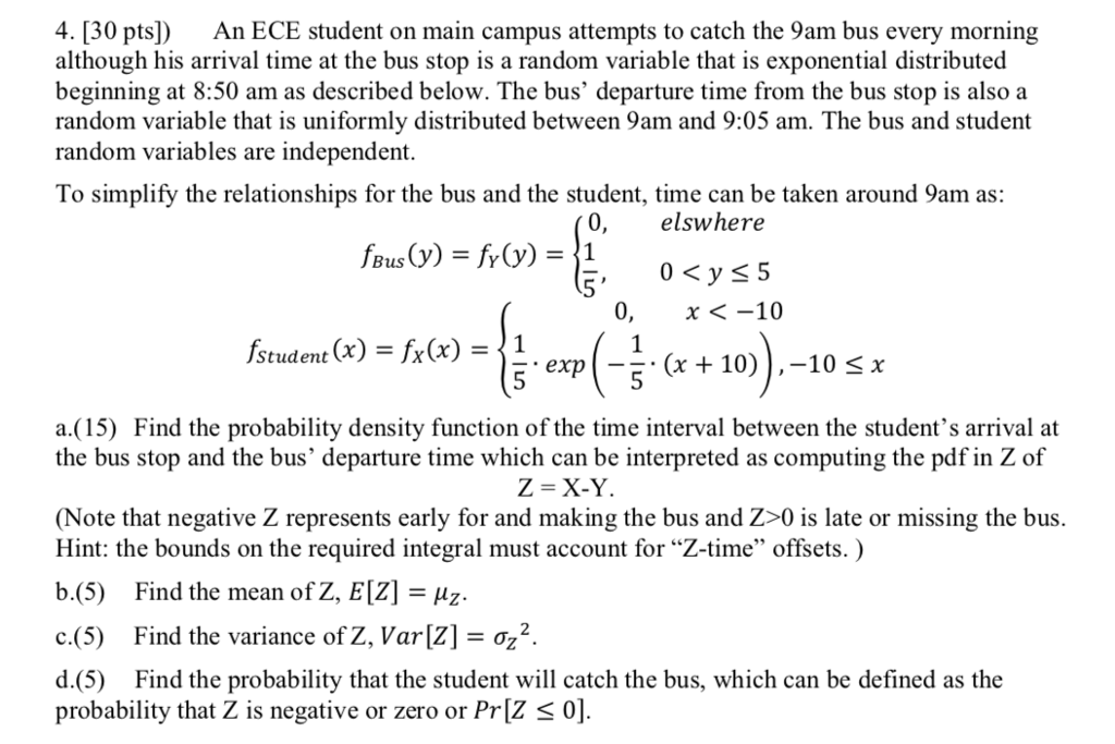 Solved [30 pts]) An ECE student on main campus attempts to | Chegg.com