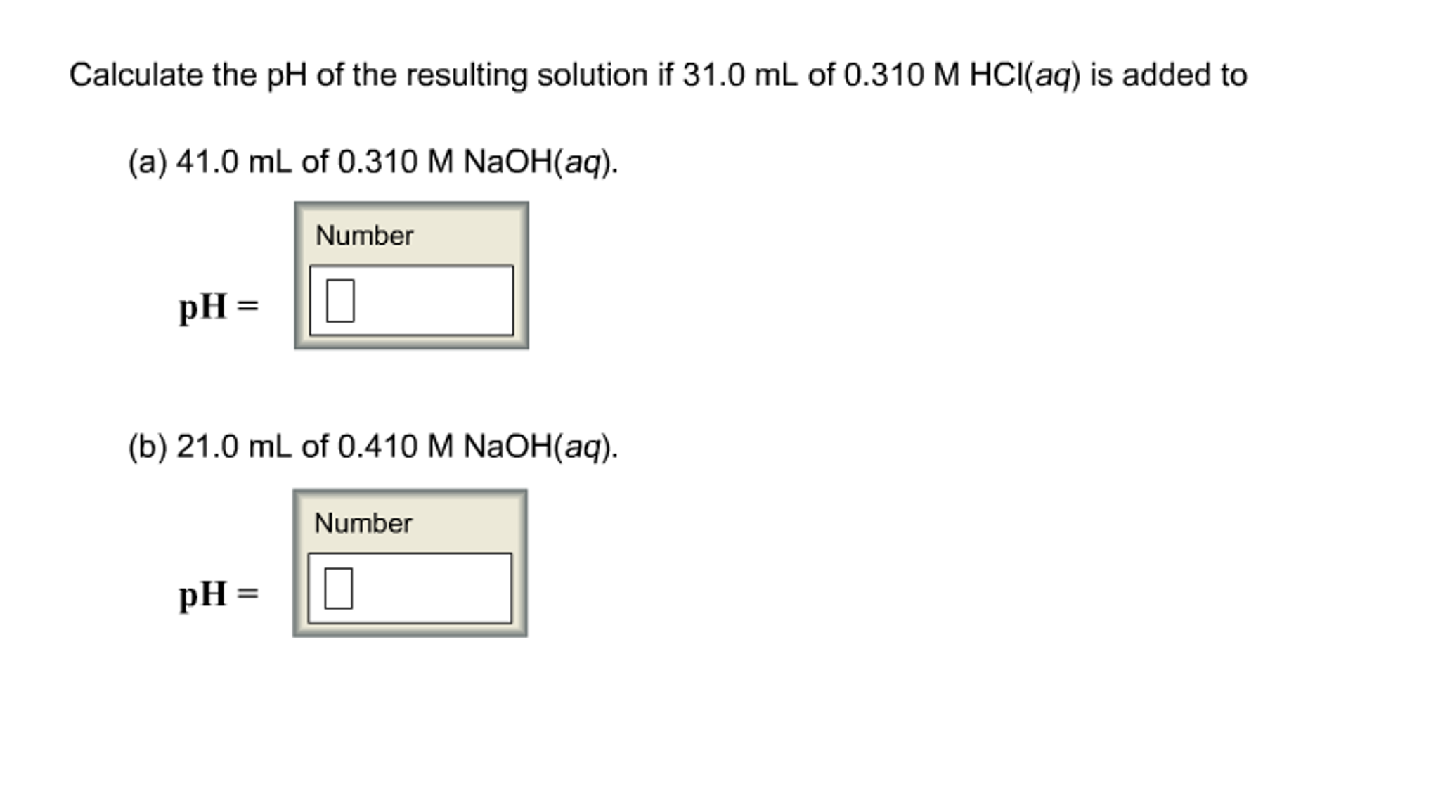 Solved Calculate the pH of the resulting solution if 31.0 mL | Chegg.com
