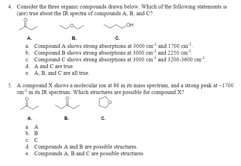 Solved 4. Consider the three organic compounds drawn below. | Chegg.com