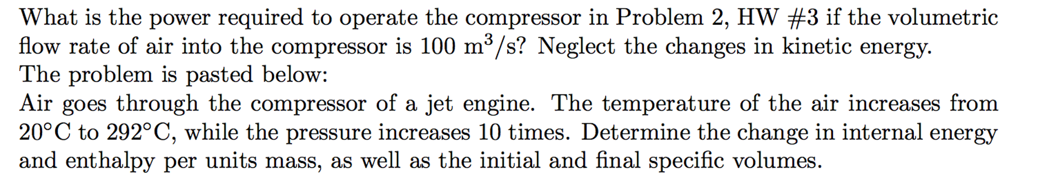 Solved What is the power required to operate the compressor | Chegg.com