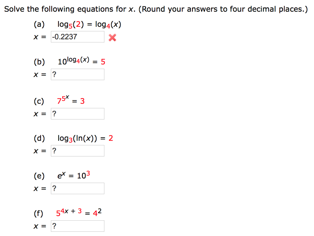 Solved Solve the following equations for x. (Round your | Chegg.com