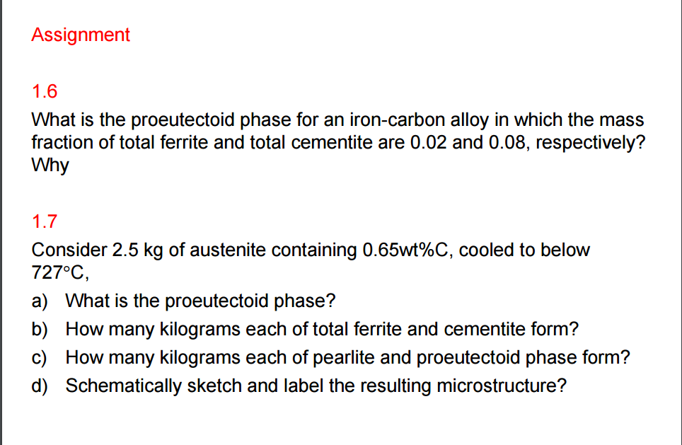 Solved What is the proeutectoid phase for an iron-carbon | Chegg.com