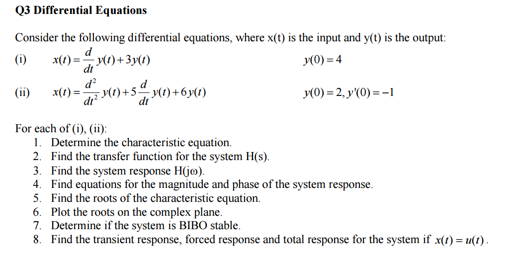 Solved Q3 Differential Equations Consider the following | Chegg.com