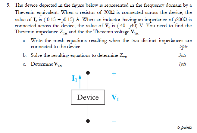 Solved The device depicted in the figure is represented in | Chegg.com