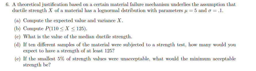Solved 6. A theoretical justification based on a certain | Chegg.com Solved 6. A theoretical justification based on a certain | Chegg.com